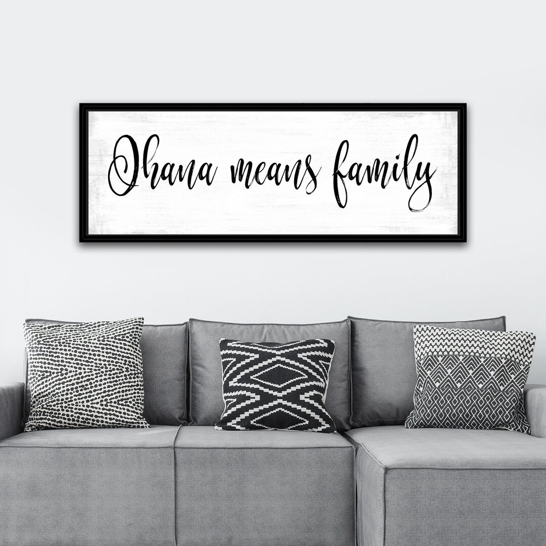 Ohana Means Family Sign Framed Optional Ohana Means Family - Etsy