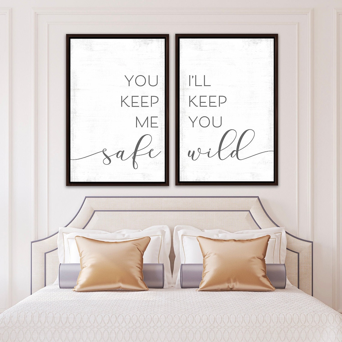 You Keep Me Safe I'll Keep You Wild Sign - Etsy