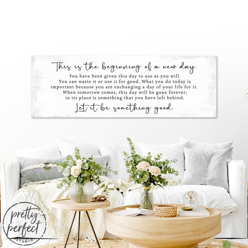 This is the Beginning of A New Day Sign | This is the Beginning of A ...