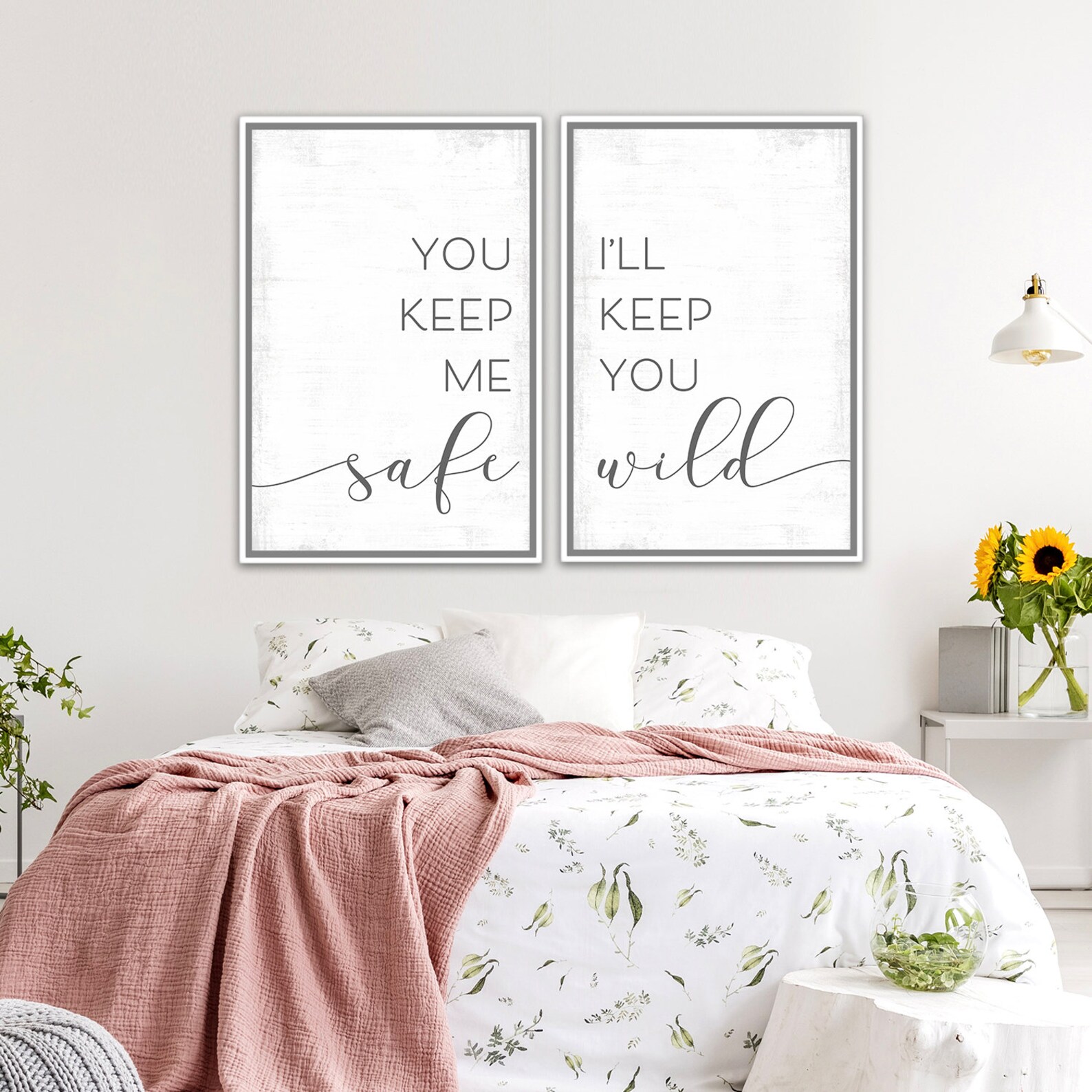 You Keep Me Safe I'll Keep You Wild Sign - Etsy