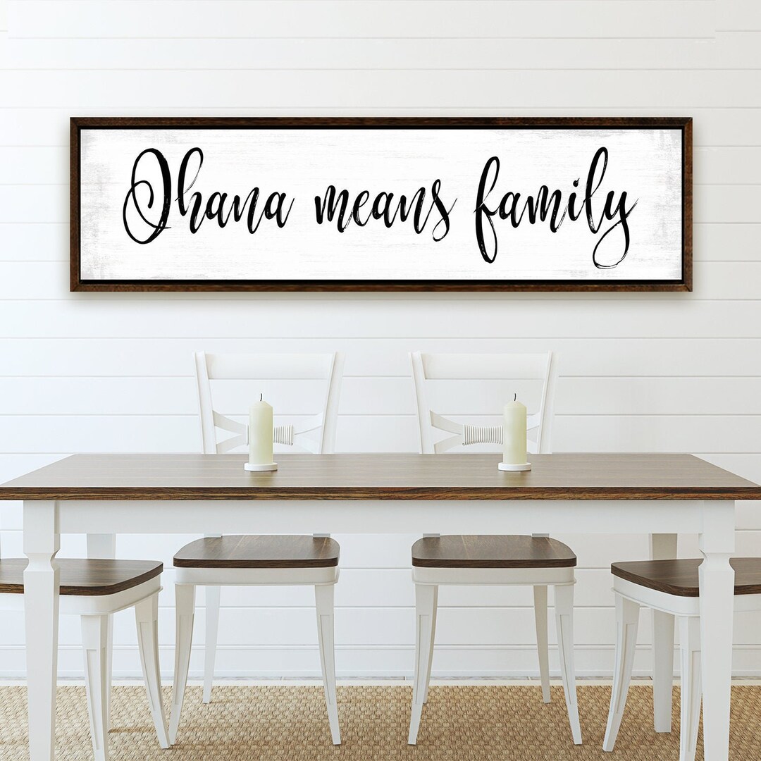 Ohana Means Family Sign Framed Optional Ohana Means Family Wall Decor ...