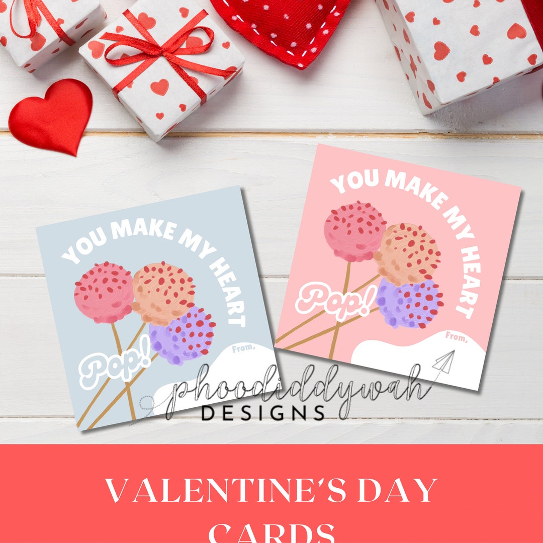 Cake Pop Valentine's Cards | You Make My Heart Pop | Lollipop Valentine ...