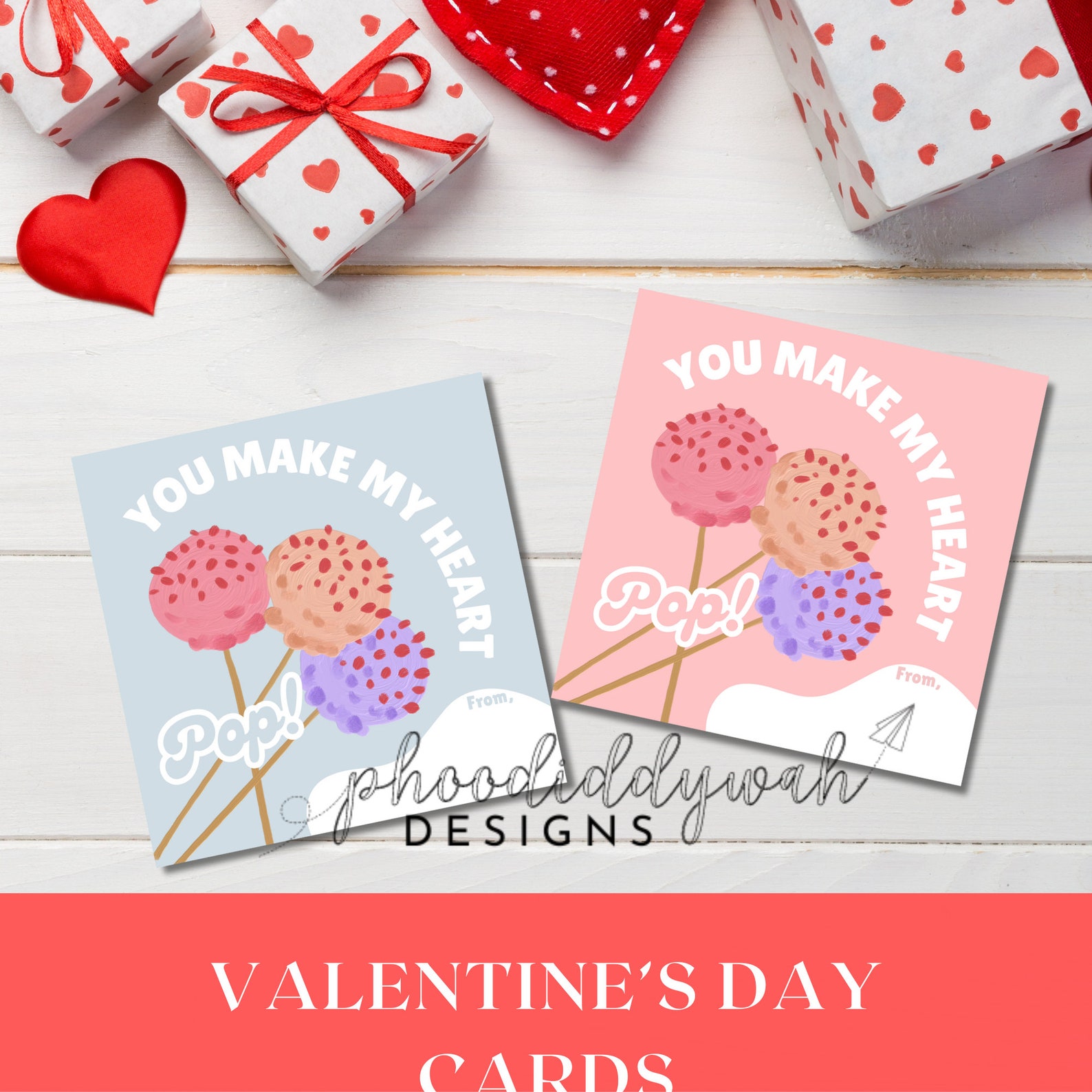 Cake Pop Valentine's Cards | You Make My Heart Pop | Lollipop Valentine ...