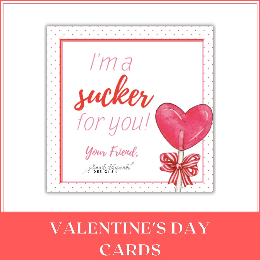 Sucker Valentine's Cards, I'm a Sucker for You, Heart Sucker Valentine ...