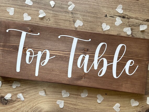 Wooden 'top Table' Wedding Sign Top Table - Etsy