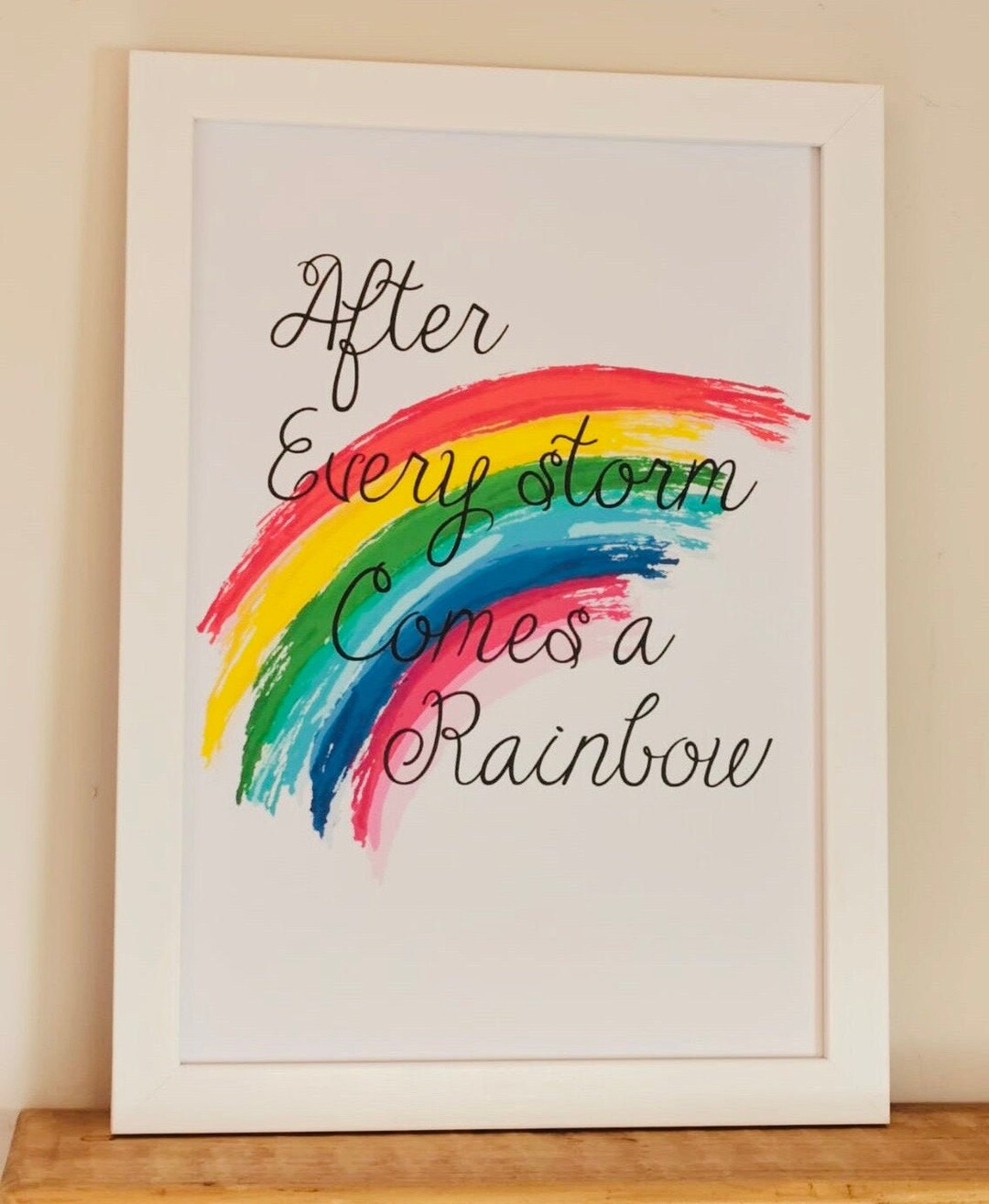 A4 'after Every Storm Comes a Rainbow' Quote Wall - Etsy UK