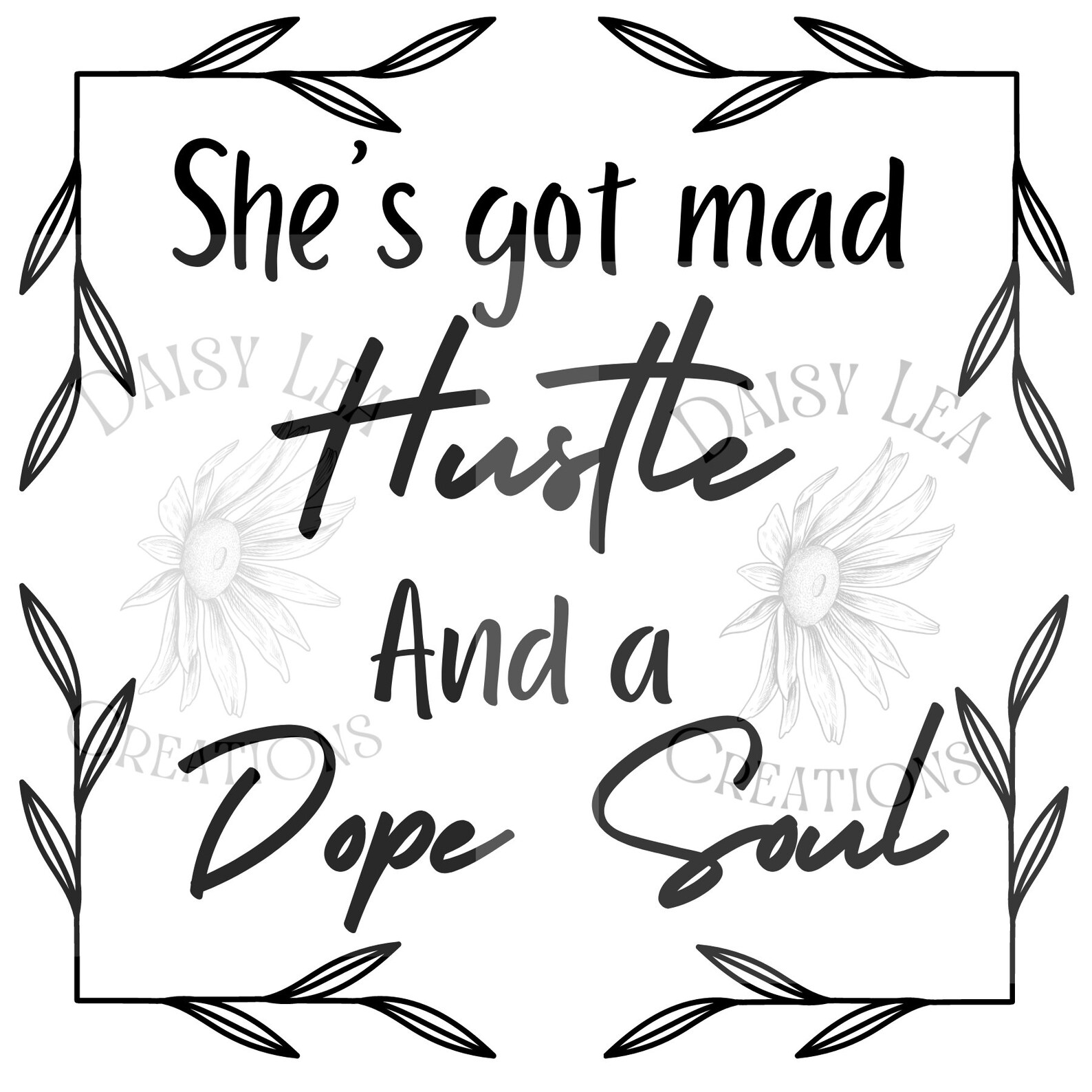 She’s Got Mad Hustle | Dope Soul | PNG - Etsy