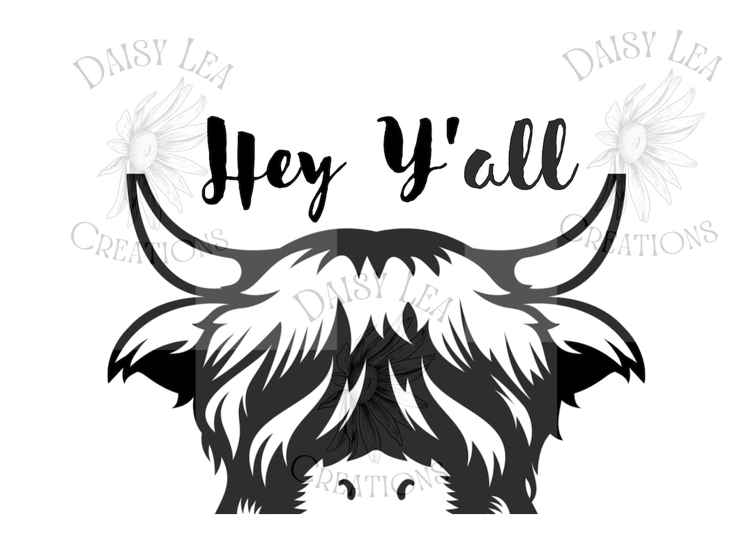 Hey Y'all PNG File | Highland Cow | Instant Download | Cricut - Etsy