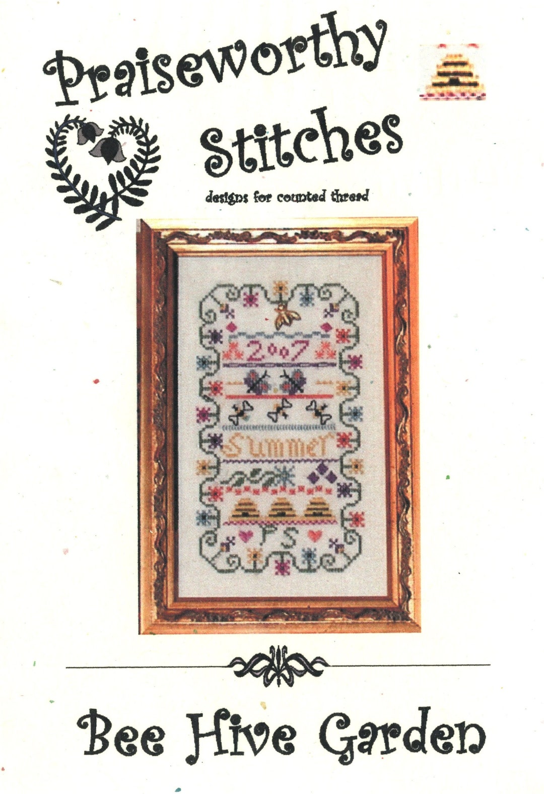 Praiseworthy Stitches - Bee Hive Garden - Original Design by Pam Lewis ...