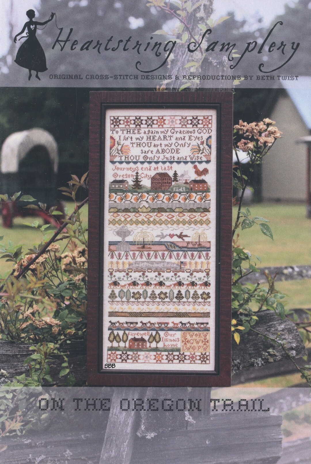 Heartstring Samplery on the Oregon Trail Original Design by Beth Twist ...