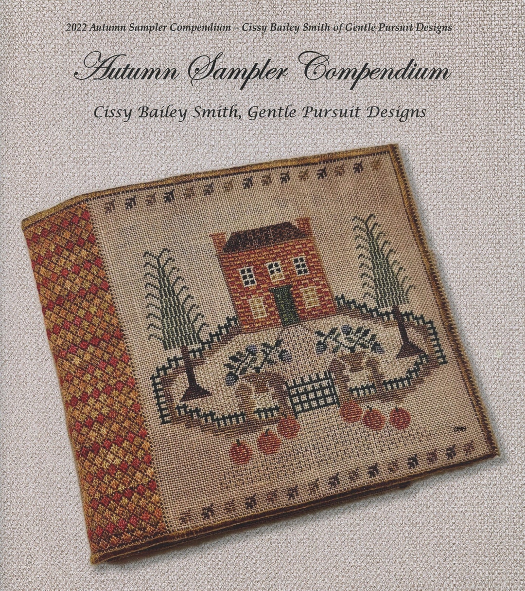 Gentle Pursuit Designs - Autumn Sampler Compendium - Original Design by ...