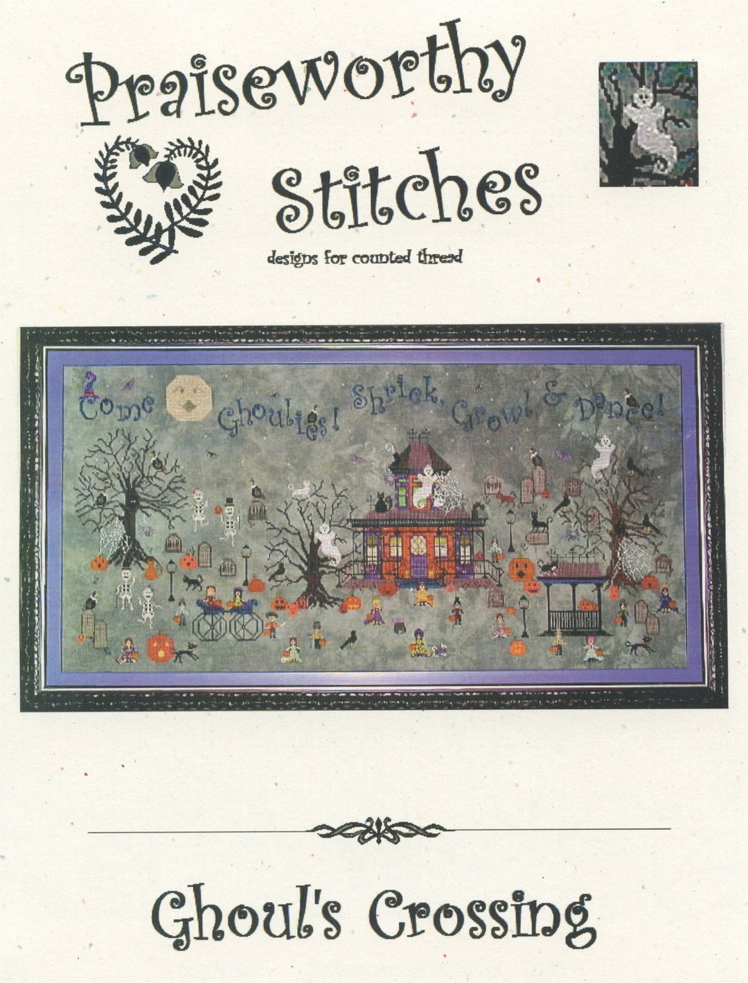 Praiseworthy Stitches - Ghoul's Crossing - Original Design by Pam Lewis ...