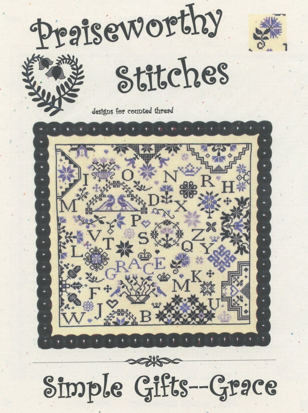 Praiseworthy Stitches - Simple Gifts ~ Grace - Original Design by Pam ...