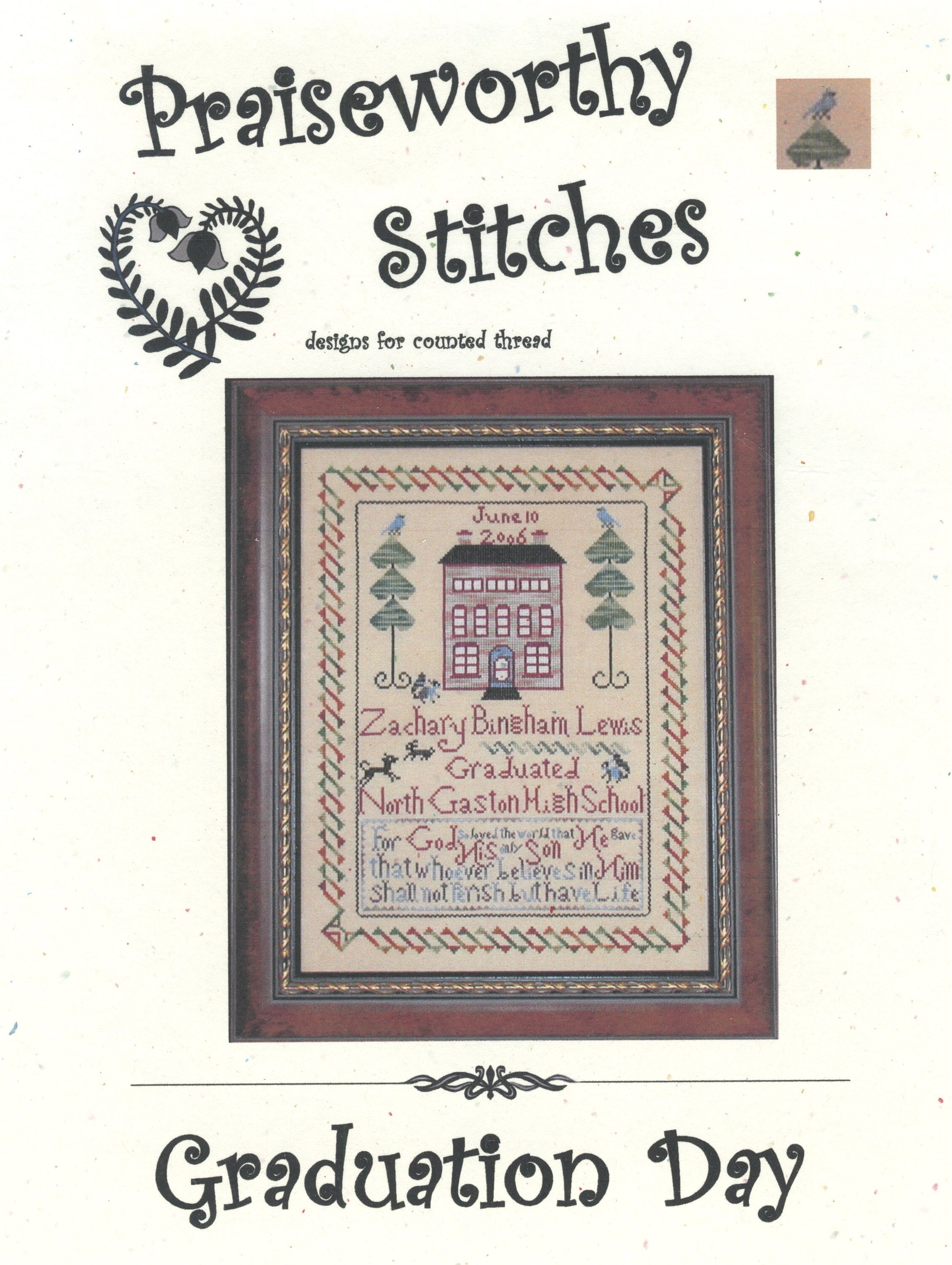 Praiseworthy Stitches - Graduation Day - Original Design by Pam Lewis ...