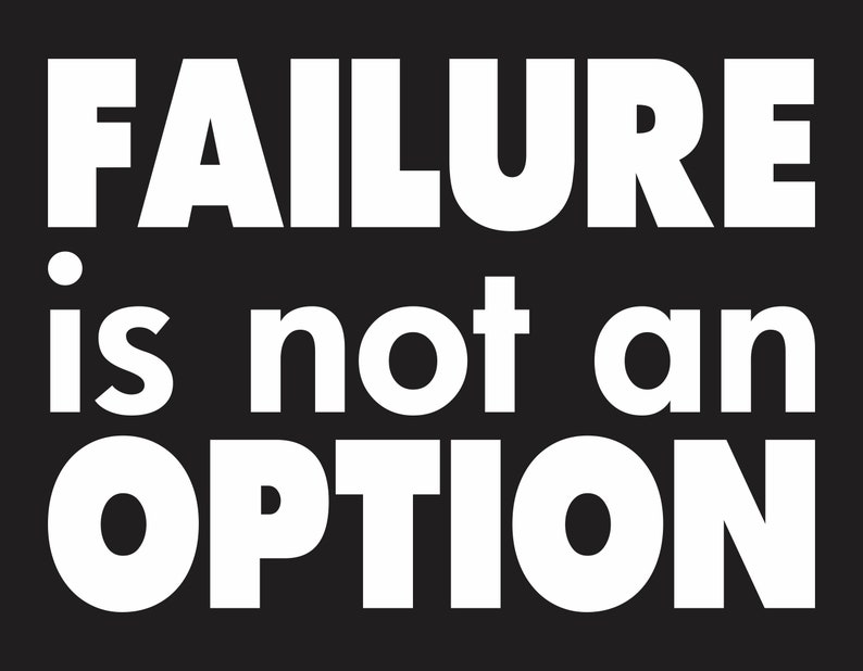 Failure is Not an Option. You're Fine Vector Downloadable Design - Etsy