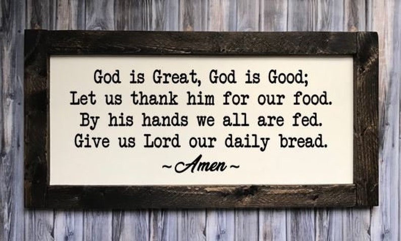 God is Great God is good sign Prayer sign dinner prayer | Etsy