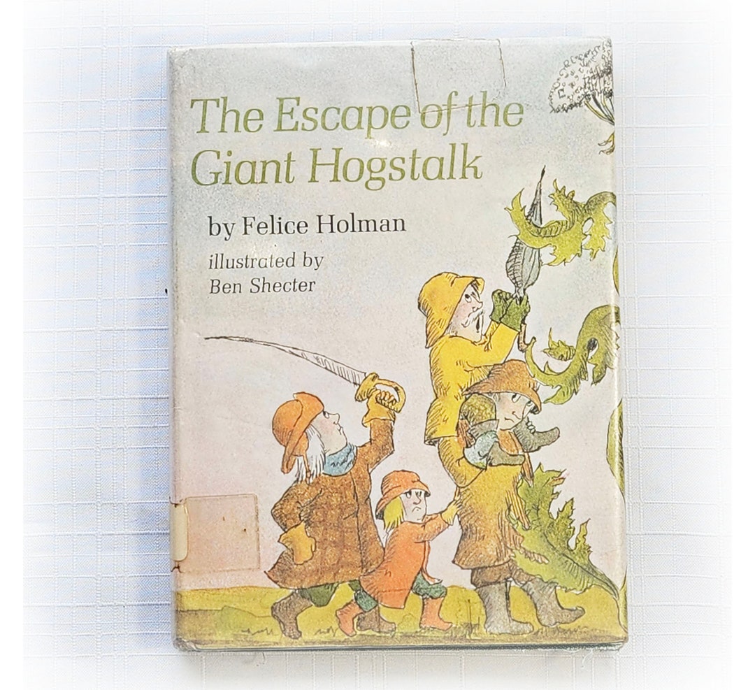 Vintage the Escape of the Giant Hogstalk Felice Holman 1974 Hardcover ...