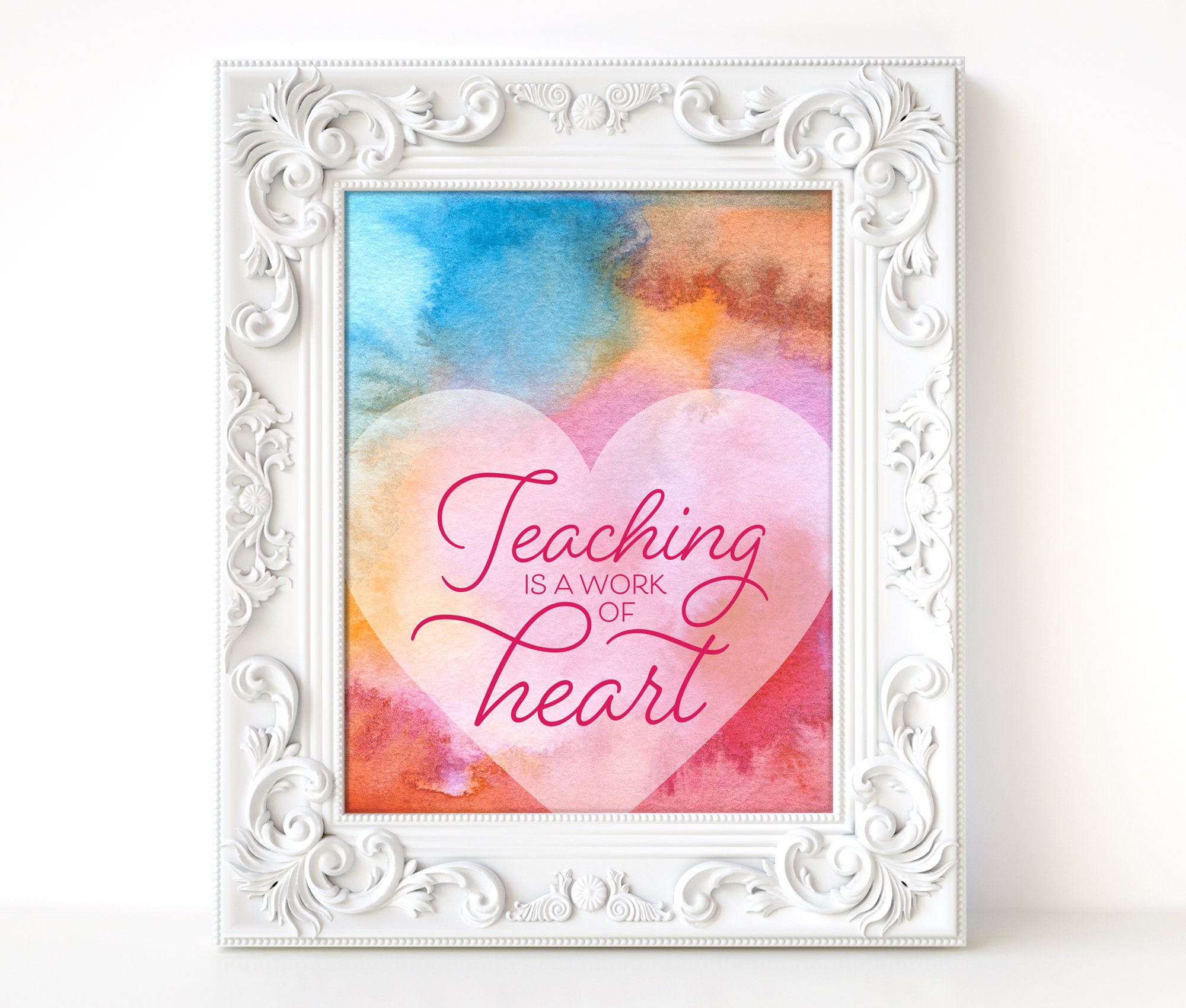 Teacher Thank You PRINTABLE, Teaching is A Work of Heart, End of Year ...