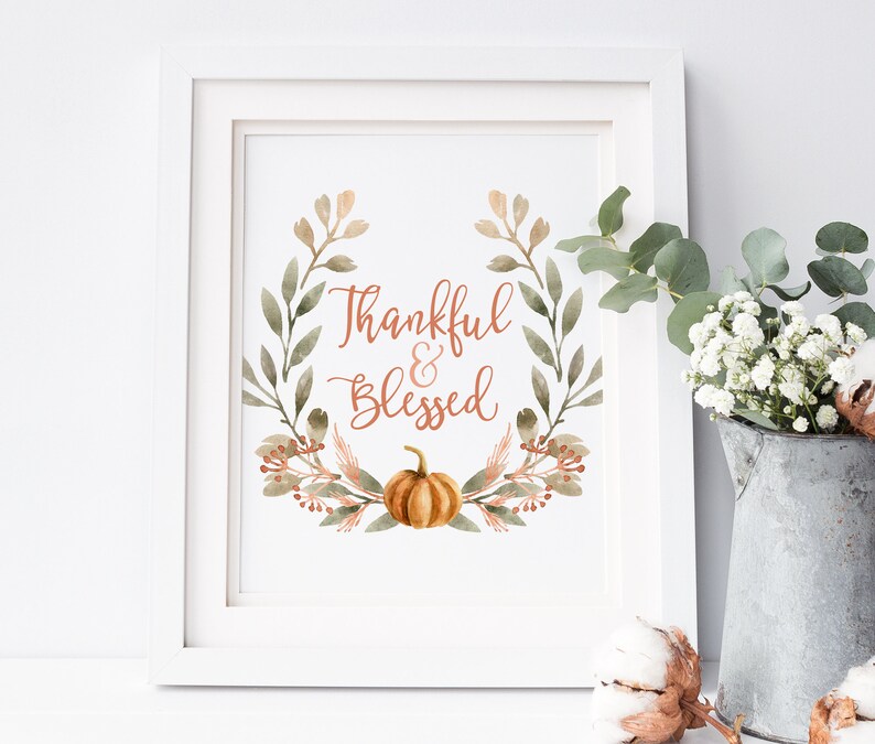 THANKFUL & BLESSED Autumn Printable, Thanksgiving Digital Download for ...