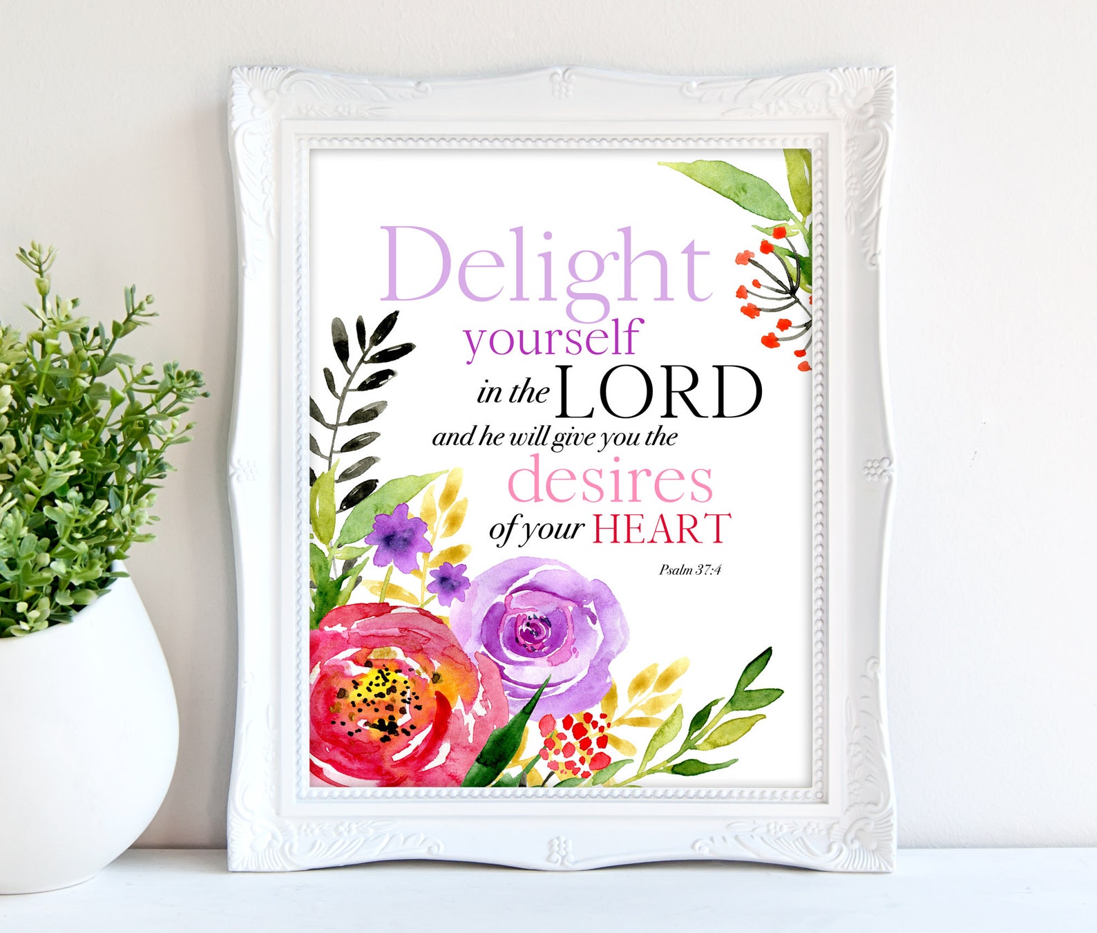 Delight Yourself in the Lord, Bible Verse Wall Art, Digital Print ...
