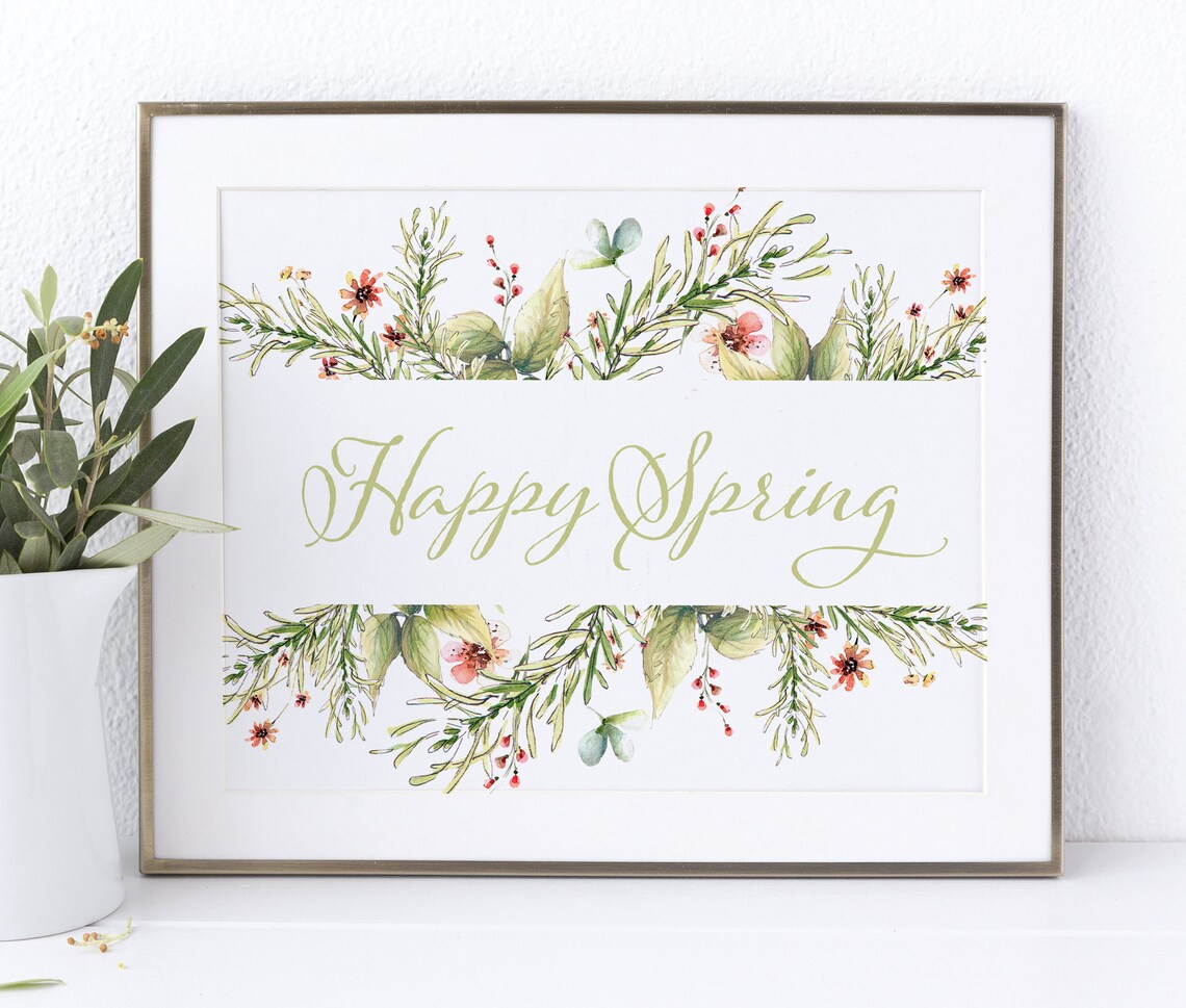 HAPPY SPRING Printable, Spring Quote With Watercolor Floral, Spring ...