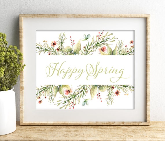 HAPPY SPRING Printable Spring Quote With Watercolor Floral | Etsy