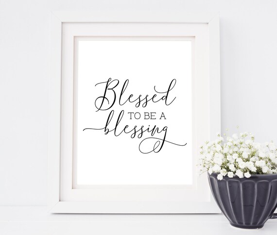 Blessed to Be A Blessing PRINTABLE Biblical Wall Art and | Etsy
