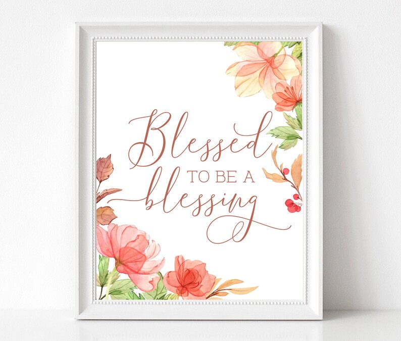 Blessed to Be A Blessing PRINTABLE, Biblical Wall Art and Christian ...