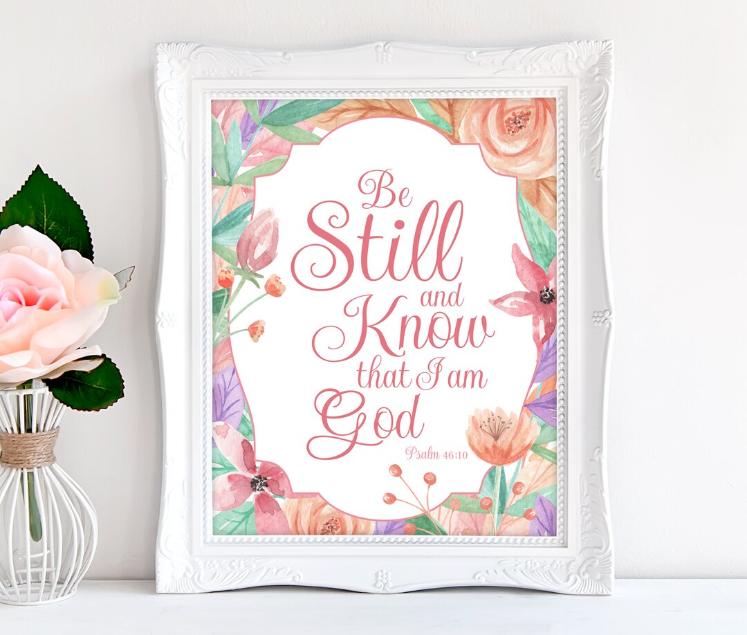 Be Still and Know Bible Verse Wall Art, Digital Print, Instant Download ...