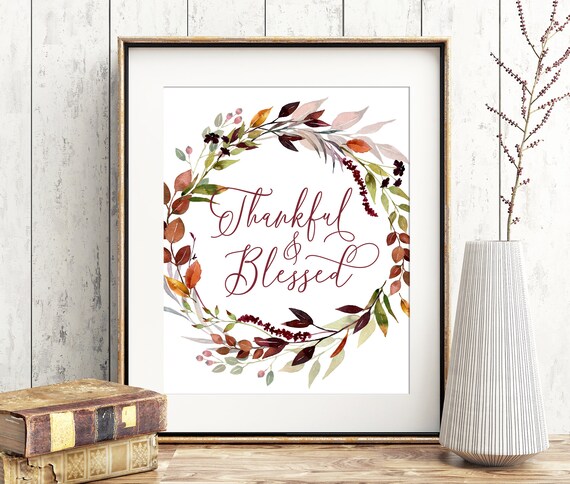 Thankful & Blessed PRINTABLE Thanksgiving Sign for Fall Table | Etsy