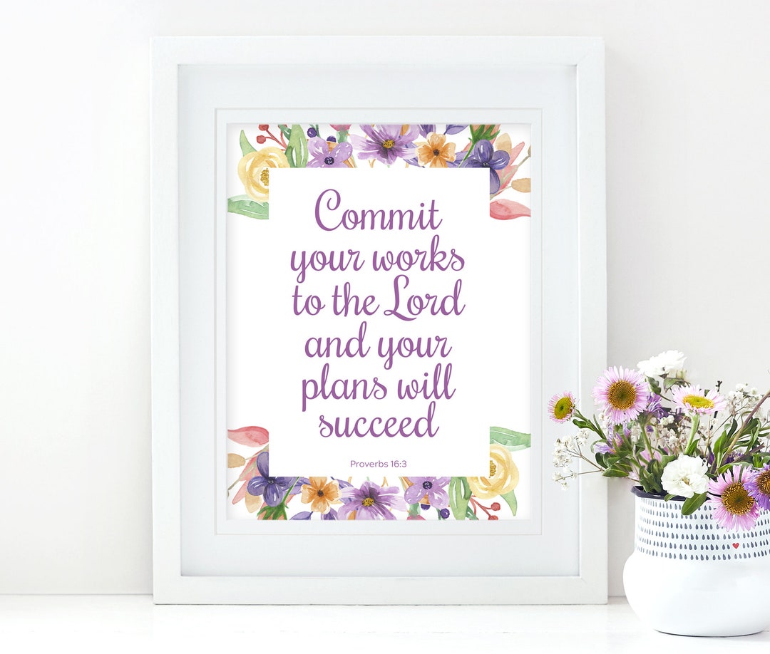 Scripture Wall Art, Bible Verse Print, Commit Your Works to the Lord ...