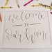 Hand Lettered Print welcome to Our Home - Etsy
