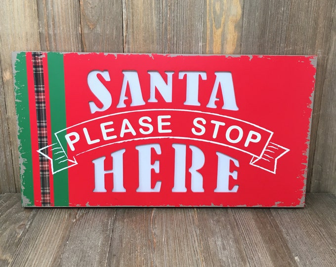 LED Lighted Santa Please Stop Here Sign LED Light up Laser Cut Lit ...