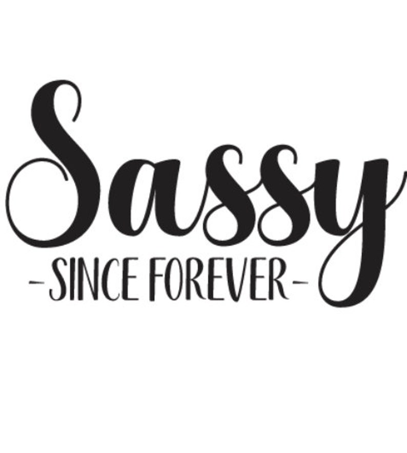 Sassy Custom Shirt - Etsy