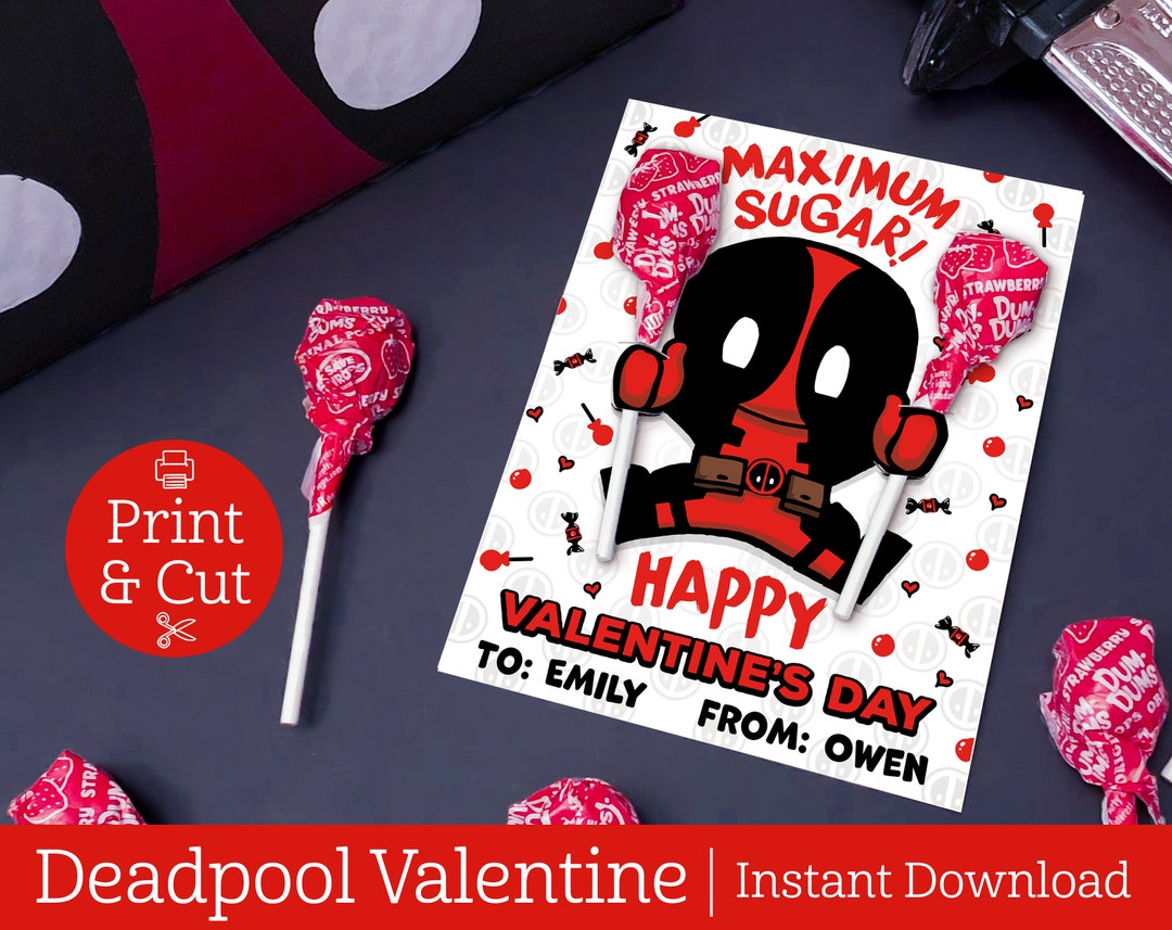 Deadpool Inspired Valentine, INSTANT EDITABLE DOWNLOAD, Lollipop Holder ...