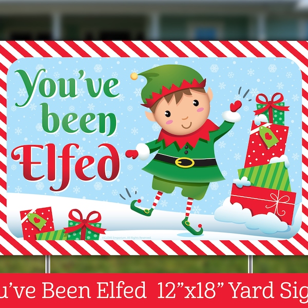 You've Been Elfed Yard Sign - Etsy
