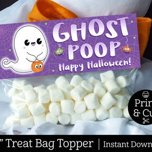 Ghost Poop Bag Topper, INSTANT EDITABLE DOWNLOAD, Halloween Treat Bag ...