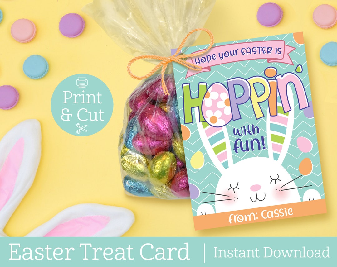 Hippity Hoppity Easter Cards, Instant Editable Download, Easter Treat ...
