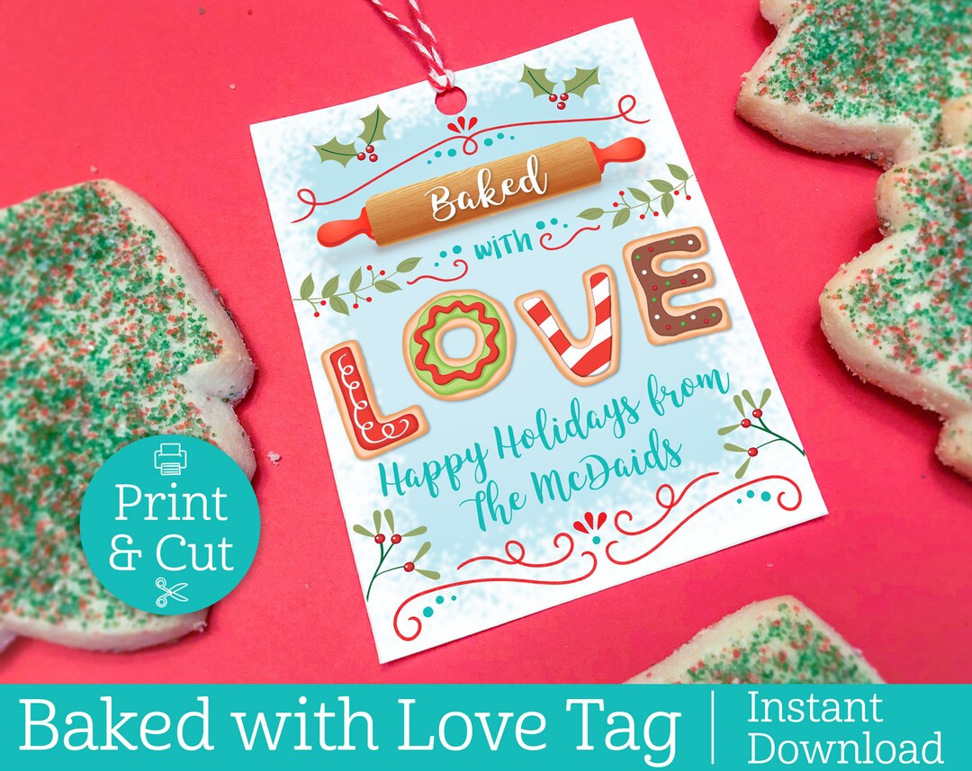 Baked With Love Holiday Gift Tags, Gift Favor Tags, INSTANT EDITABLE ...