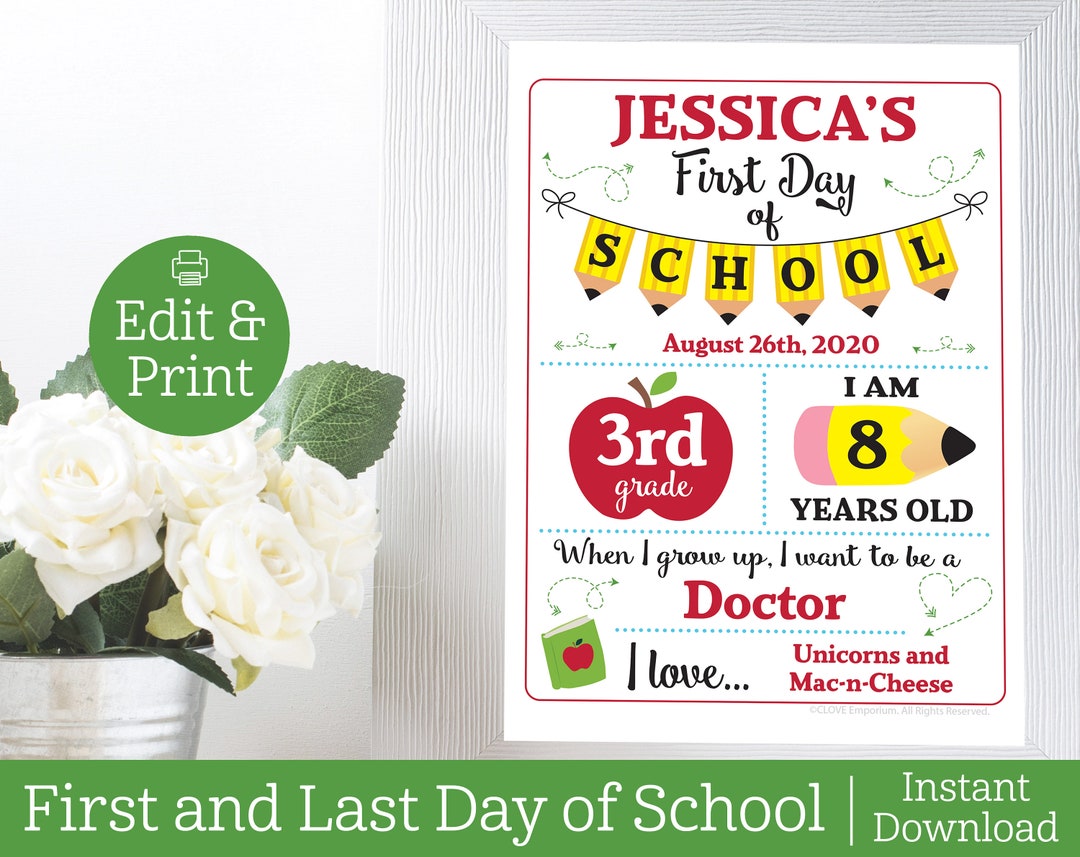 First Day School Sign, DIGITAL EDITABLE DOWNLOAD, Back to School, Last ...