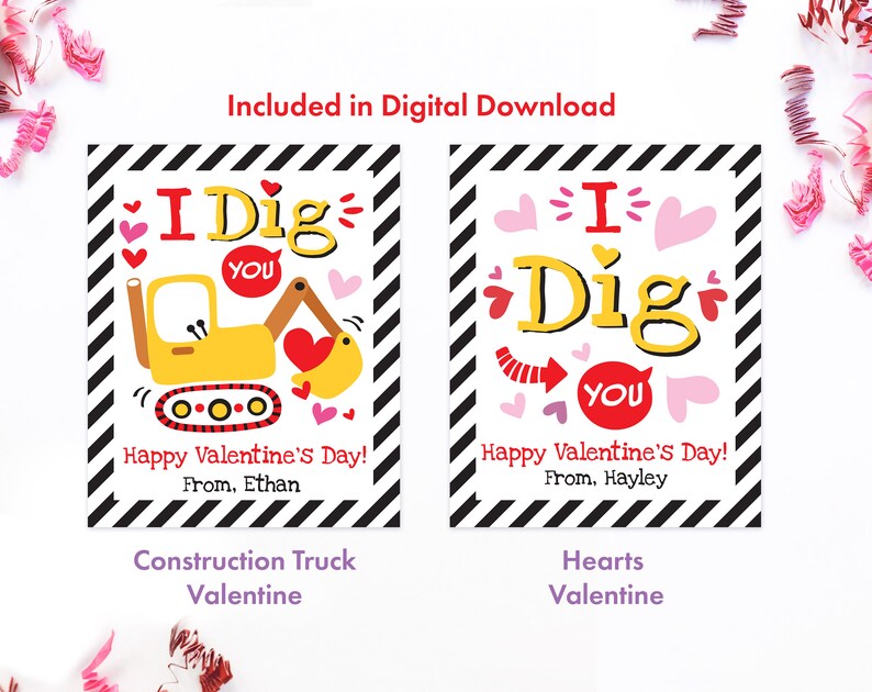 I Dig You Valentines, INSTANT EDITABLE DOWNLOAD, Construction Valentine ...