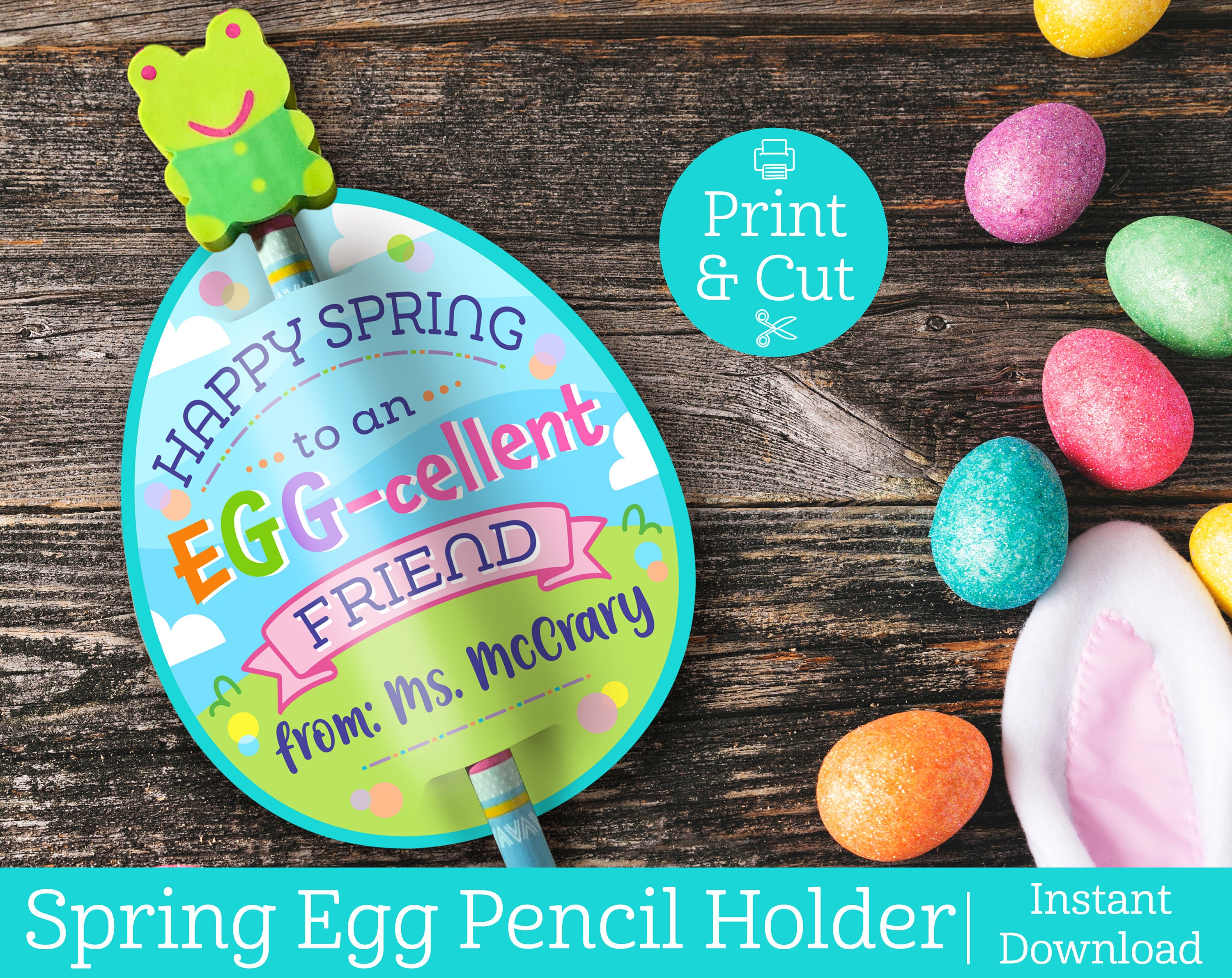 Egg-cellent Friend, Digital Editable Download, Easter Pencil Toppers ...