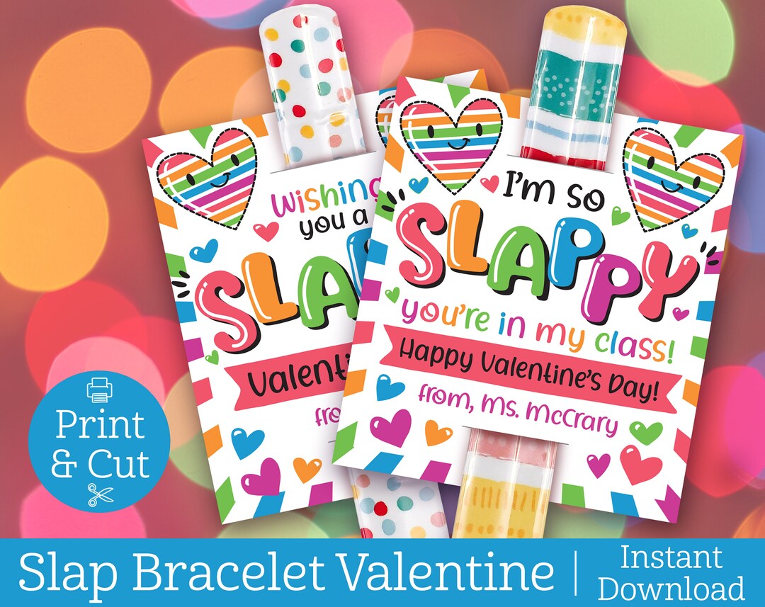 Slap Bracelet Valentine Card, Instant Editable Download, Classroom ...