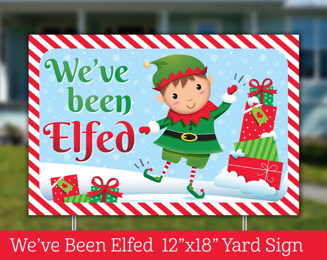 We've Been Elfed Yard Sign, INSTANT DOWNLOAD, Christmas Game ...