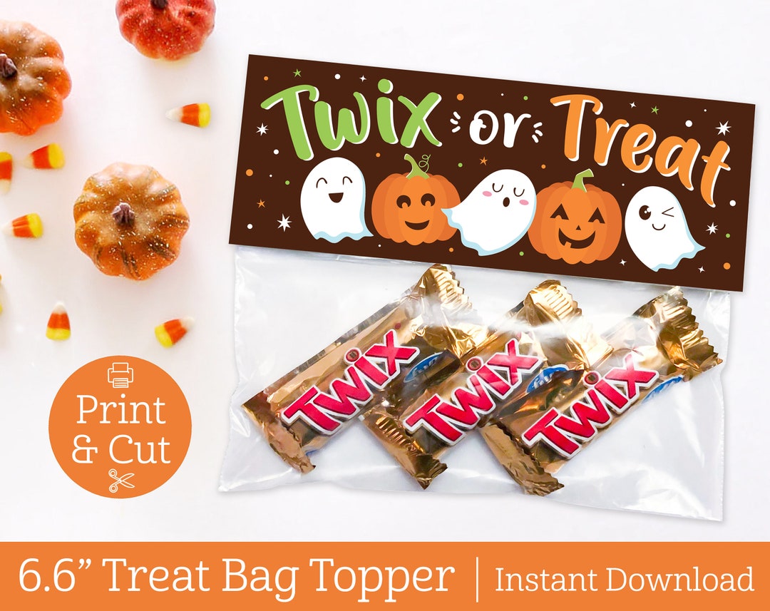 Twix or Treat, INSTANT EDITABLE Download,twix or Treat Bag Topper ...
