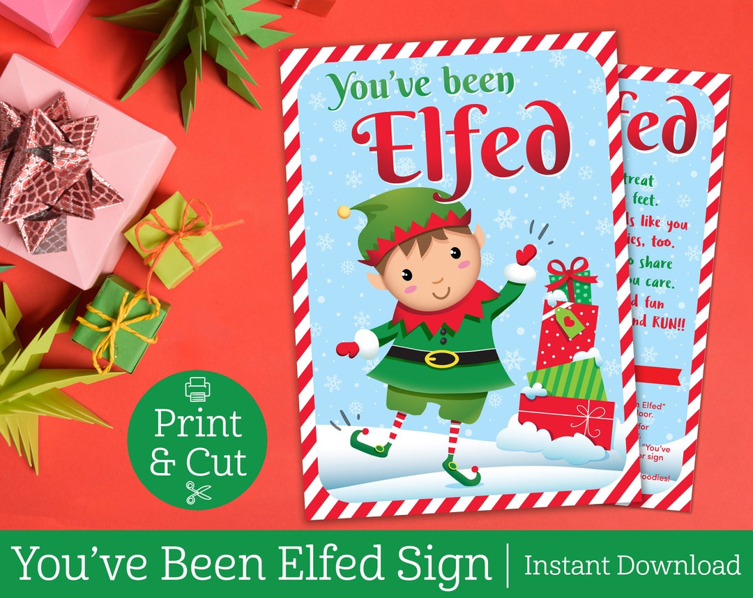 You've Been Elfed, INSTANT EDITABLE DOWNLOAD, We've Been Elfed ...
