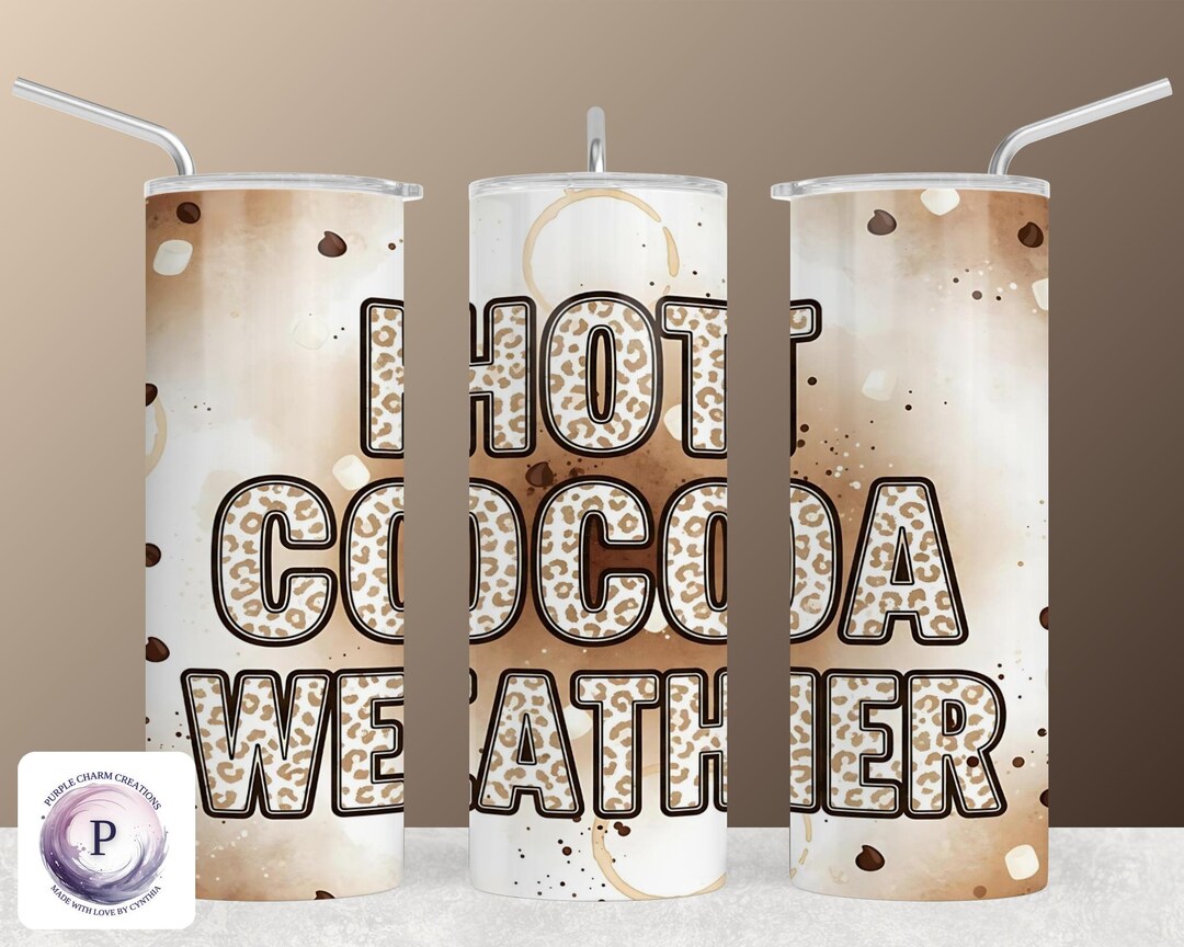 Hot Cocoa Weather Seamless Tumbler Wrap Leopard Print Hot Cocoa Hot ...