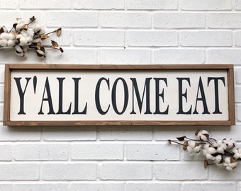 Y'all Come Eat Sign | Etsy