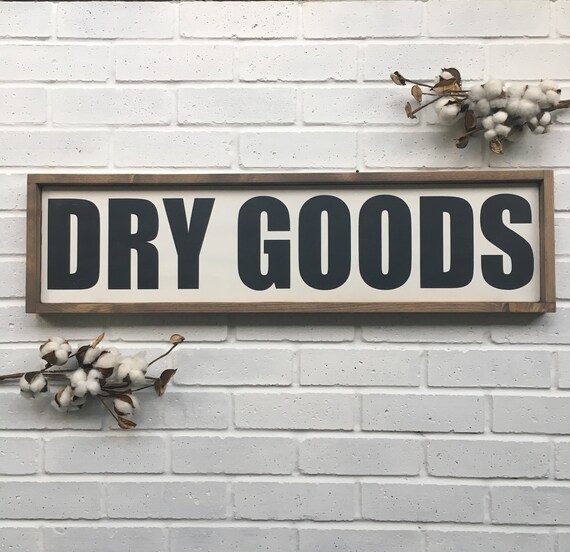 Dry Goods Sign Pantry Sign | Etsy