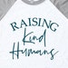 Raising Kind Humans Mom Shirt Design PNG SVG - Etsy